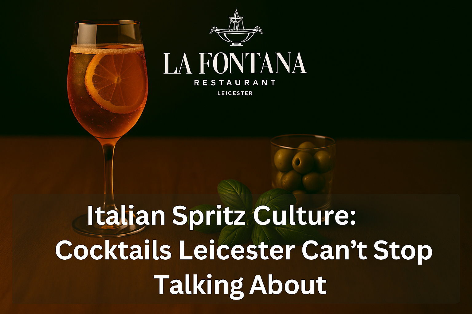 Italian Spritz Culture: Cocktails Leicester Can’t Stop Talking About ...